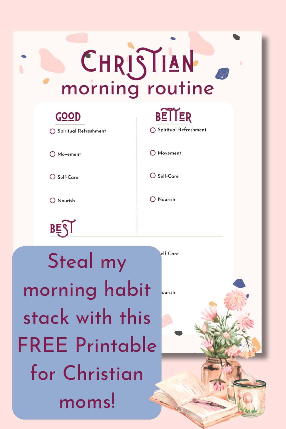 Christian Morning Routine for Moms (Even When You Have Zero Time ...